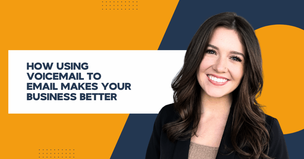 How Using Voicemail To Email Makes Your Business Better - Melo ...